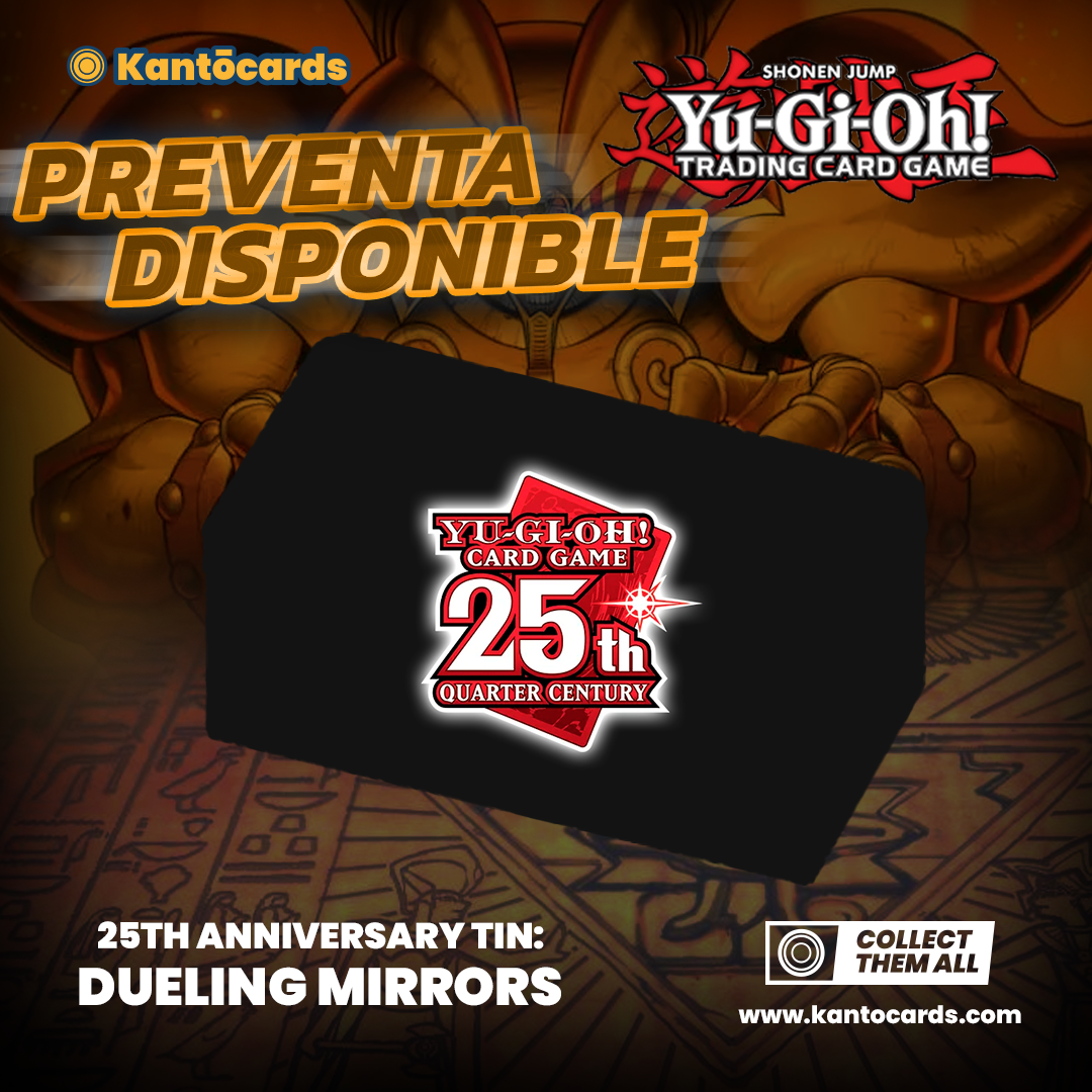 Yu-Gi-Oh! TCG 25th Anniversary Tin: Dueling Mirrors - PREVENTA - – Kantocards